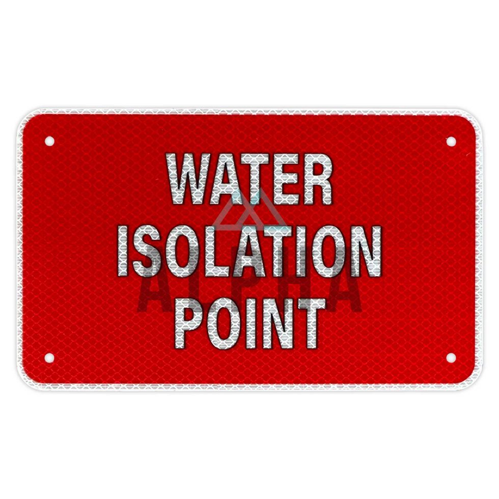 Water Isolation Point Sign - Alpha Mining Equipment