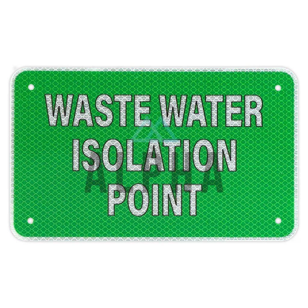Waste Water Isolation Point Sign - Alpha Mining Equipment